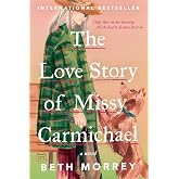 Amazon.com: The Love Story of Missy Carmichael: 9780525542445: Morrey ...
