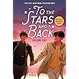 Amazon.com: To the Stars and Back (A Graphic Novel): Volume 1 (To the ...