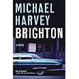 Brighton: A Novel: Harvey, Michael: 9780062442970: Amazon.com: Books
