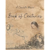 Homeschool History Book of Centuries: A Portable Timeline for Charlotte ...
