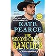 Amazon.com: The Second Chance Rancher: A Sweet and Steamy Western ...