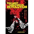 Amazon.com: You Must Take Part in Revolution: A Graphic Novel ...