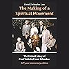 The Making of a Spiritual Movement: The Untold Story of Paul Twitchell ...