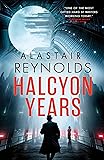 Halcyon Years by Alastair Reynolds - Books Reading Order