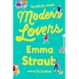 Modern Lovers: Straub, Emma: 9781594634673: Amazon.com: Books