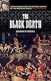 Daily Life during the Black Death: Byrne, Joseph P.: 9780313332975 ...