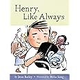 Henry, Like Always: Book 1 : Bailey, Jenn, Song, Mika: Amazon.ca: Books