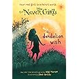 Amazon.com: Never Girls #3: A Dandelion Wish (Disney: The Never Girls ...