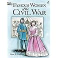 Famous Women of the Civil War Coloring Book: Copeland, Peter F ...
