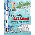 Amazing Alabama: A Coloring Book Journey Through Our 67 Counties ...