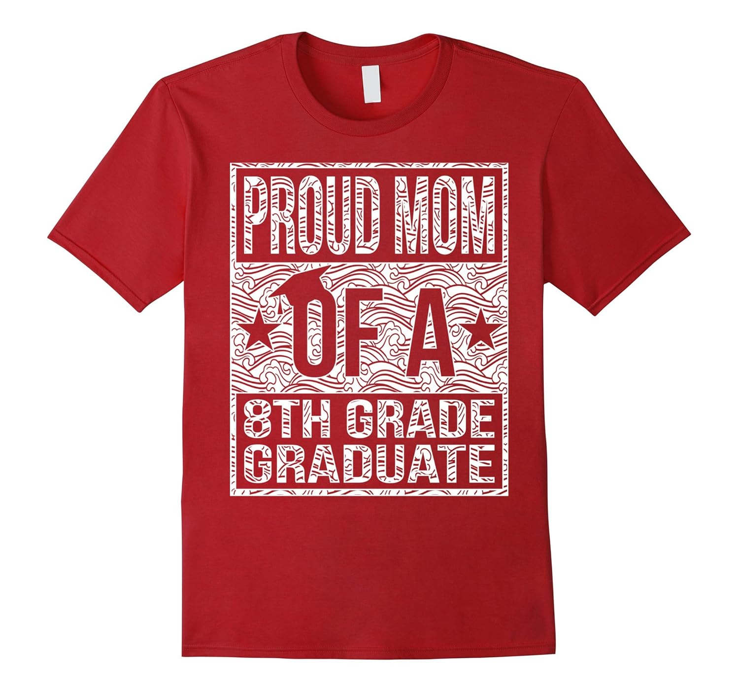 Proud Mom of a 8th grade Graduate shirt-4LVS – 4loveshirt