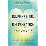 Inner Healing and Deliverance: Guillermo Maldonado: 9781592720071 ...