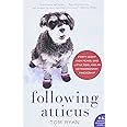 Following Atticus: Forty-eight High Peaks, One Little Dog, and an ...