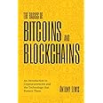 Amazon.com: The Basics of Bitcoins and Blockchains: An Introduction to Cryptocurrencies and the ...