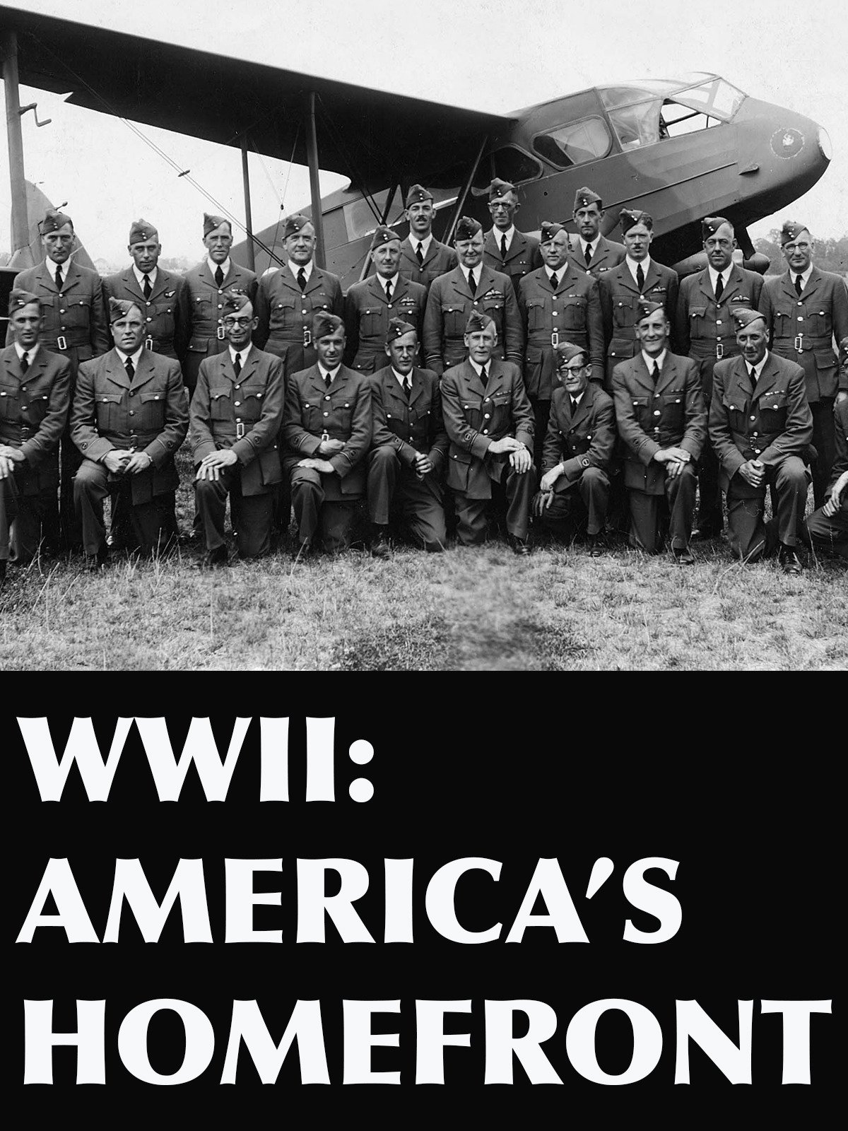 Watch WWII: America's Homefront | Prime Video