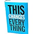 This Changes Everything: Capitalism vs. the Climate: Klein, Naomi ...
