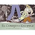 El Conejito Knuffle: Un Cuento Aleccionador (Knuffle Bunny) (Spanish ...