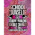 Amazon.com: School Counselor Coloring Book: A Funny Appreciation Gift ...