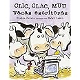 Clic Clac Muu Vacas Escritoras (Spanish Edition): Cronin, Doreen, Lewin ...