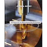 Introduction to Manufacturing Processes: Groover, Mikell P ...