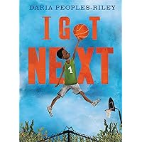 I Got Next: Peoples-Riley, Daria, Peoples-Riley, Daria: 9780062657770 ...