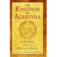 The Kingdom of Agarttha: A Journey into the Hollow Earth: Saint-Yves d ...