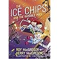 Amazon.com: The Ice Chips and the Invisible Puck: Ice Chips Series Book ...