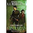 Contrarian: A Novel in the Grand Illusion (The Grand Illusion, 3 ...
