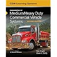 Fundamentals of Medium/Heavy Duty Commercial Vehicle Systems: . (Cdx ...