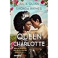 Queen Charlotte - Bridgerton Prequel Novel: Julia Quinn, Shonda Rhimes: 9780349436685: Amazon ...