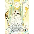 The Husky and His White Cat Shizun: Erha He Ta De Bai Mao Shizun (Novel ...