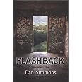 Flashback : Simmons, Dan: Amazon.ca: Books