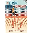 Efrén Divided: Cisneros, Ernesto: 9780062881687: Amazon.com: Books