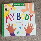 Amazon.com: Hello, World! My Body (9781524766368): McDonald, Jill: Books