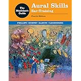 The Musician's Guide to Aural Skills: Ear Training (4th Teacher's ...