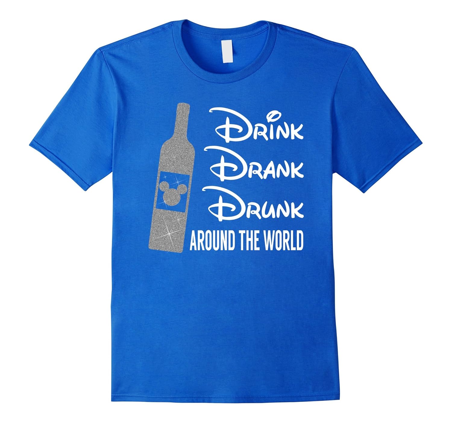 Drink Drank Drunk Around The World T-Shirt-CL – Colamaga