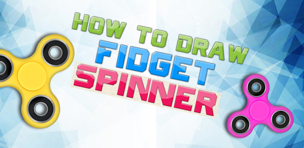 How to Draw Fidget Spinner:Amazon.co.uk:Appstore for Android