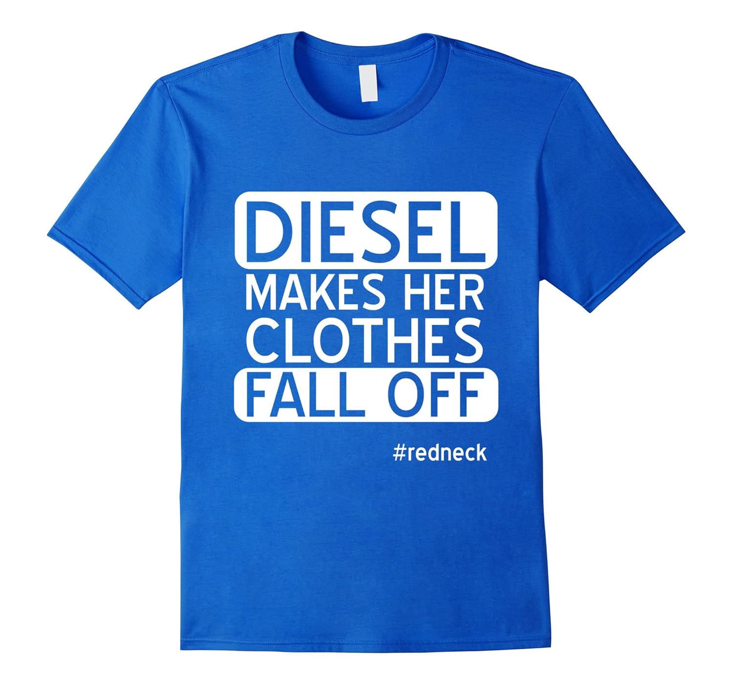Makes Her Clothes Fall Off Diesel Lifted Truck Outdoors Tee-PL – Polozatee