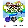 Fundamentals of Radar Signal Processing, Third Edition: Richards, Mark: 9781260468717: Amazon ...