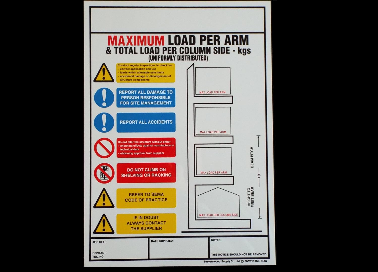 Cantilever Racking Weight Load Notice Sign, 356mm high x 254mm wide ...