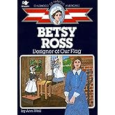 Easy Reader Biographies: Betsy Ross: The Story of Our Flag: Chanko ...