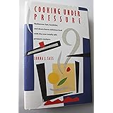 Great Vegetarian Cooking Under Pressure: Sass, Lorna J: 9780688123260 ...