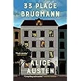 Amazon.com: 33 Place Brugmann: 9780802164087: Austen, Alice: Books