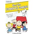 Meet the Peanuts Gang!: With Fun Facts, Trivia, Comics, and More!: Shaw ...