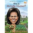 Amazon.com: Who Is Michelle Obama? (Who Was?): 9780448478630: Stine ...