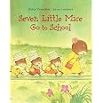 Seven Little Mice Go To School: Yamashita, Haruo, Iwamura, Kazuo ...