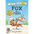 Amazon.com: Fox the Tiger (My First I Can Read): 9780062398697: Tabor ...