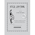 Stick Control: For the Snare Drummer: George Lawrence Stone ...