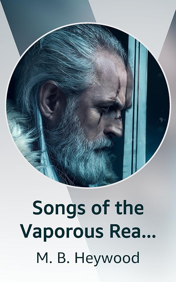 Songs of the Vaporous Realms: The Northsong Cycle | Kindle Vella