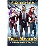 Amazon.com: Tribe Master: A Fantasy Harem Adventure eBook : Layton, Noah: Books